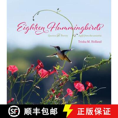 【3-4周达】Eighteen Hummingbirds [9780692035917]