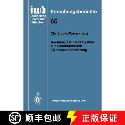 【3-4周达】Rechnergestütztes System zur automatisierten 3D-Layoutoptimierung [9783540572848]