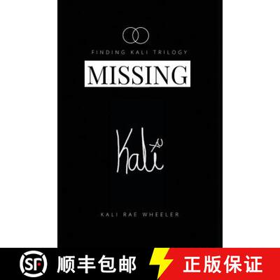 【3-4周达】Missing Kali: Moving to LA, Rx Side Effects Include Navigating College in a Pharmaceutical... [9781629670973]