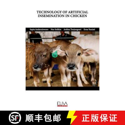 【3-4周达】Technology of Artificial Insemination in Chicken [9789999311441]