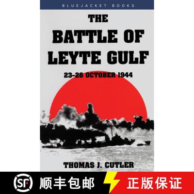 【3-4周达】Battle of Leyte Gulf: 23-26 October 1944 [9781557502438]