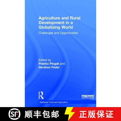 【3-4周达】精装 Agriculture and Rural Development in a Globalizing World: Challenges and Opportunities [9781138231818]