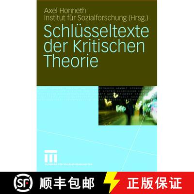 【3-4周达】SchlÃ¼sseltexte der Kritischen Theorie [9783531141084]