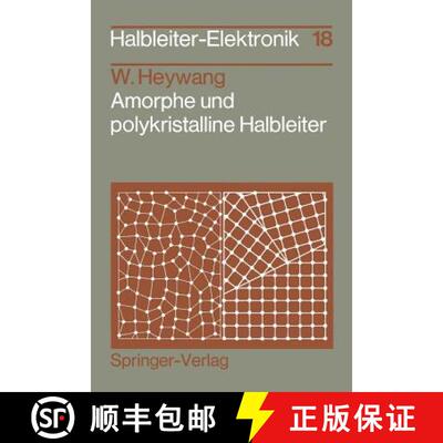 【3-4周达】Amorphe und polykristalline Halbleiter [9783540129813]