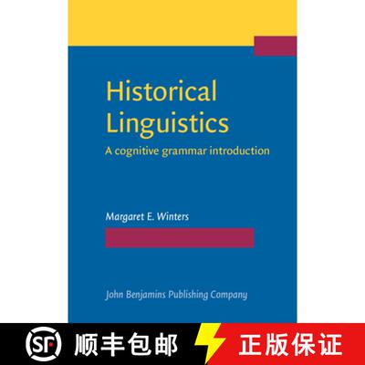【3-4周达】精装 Historical Linguistics.A cognitive grammar introduction. [9789027205506]
