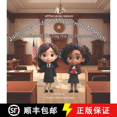 【3-4周达】Judicious Judy & Magistrate Marilyn: The Case of the Dog Ate My Homework [9798218518042]