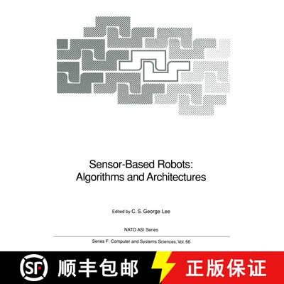 【3-4周达】Sensor-Based Robots: Algorithms and Architectures [9783642755323]