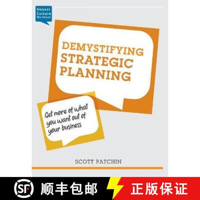【3-4周达】Demystifying Strategic Planning: Get more of what you want out of your business [9781733134637]