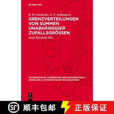 【3-4周达】精装 Grenzverteilungen Von Summen Unabhängiger Zufallsgrössen [9783112727447]