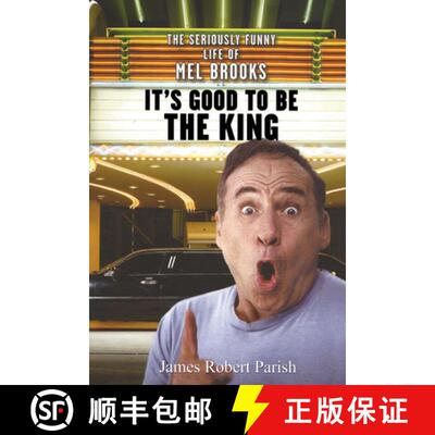 【3-4周达】It's Good to Be the King: The Seriously Funny Life of Mel Brooks [9780470225264]
