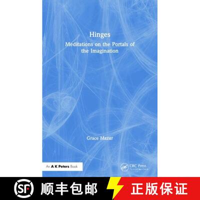 【3-4周达】Hinges: Meditations on the Portals of the Imagination [9781568817156]