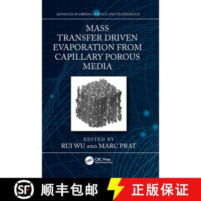 【3-4周达】Mass Transfer Driven Evaporation From Capillary Porous Media [9781032362311]