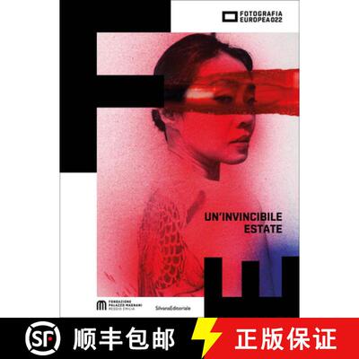 【3-4周达】Fotografia Europea 2022 : An invincible summer [9788836651245]
