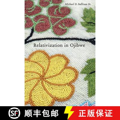 【3-4周达】Relativization in Ojibwe [9781496222268]