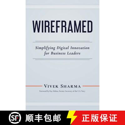 【3-4周达】Wireframed: Simplifying Digital Innovation for Business Leaders [9781735622316]