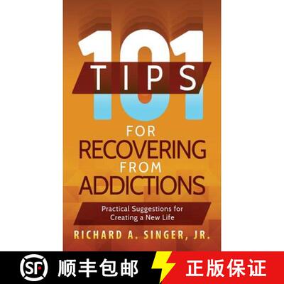 【3-4周达】精装 101 Tips for Recovering from Addictions: Practical Suggestions for Creating a New Life [9781615994311]