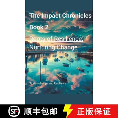 【3-4周达】Roots of Resilience: Nurturing Change [9798224630714]