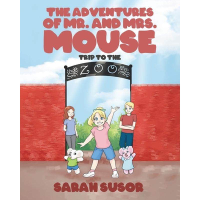 预订 The Adventures of Mr. and Mrs. Mouse...[9781645847724]_虎窝淘