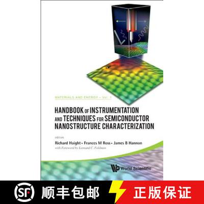 【3-4周达】精装 Handbook Of Instrumentation And Techniques For Semiconductor Nanostructure Characteri... [9789814322805]