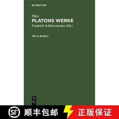 【3-4周达】Plato: Platons Werke. Teil 2, Band 2 [9783112667316]