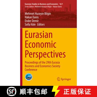 【3-4周达】Eurasian Economic Perspectives : Proceedings of the 29th Eurasia Business and Economics So... [9783030631512]