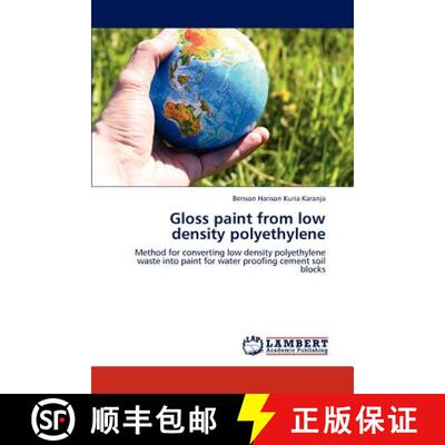 预订 Gloss Paint from Low Density Polyethylene [9783659159893]