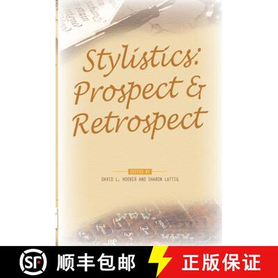 预订 Stylistics: Prospect & Retrospect [9789042023307]