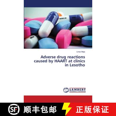 预订 Adverse drug reactions caused by HAART at clinics in Lesotho [9786139845910]