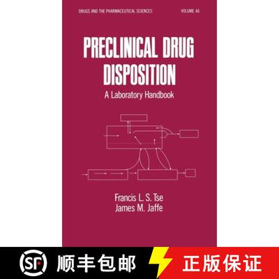 【3-4周达】精装 Preclinical Drug Disposition : A Laboratory Handbook [9780824785000]