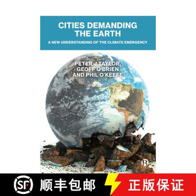 【3-4周达】Cities Demanding the Earth – A New Understanding o f the Climate Emergency [9781529210484]