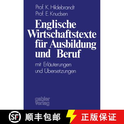 【3-4周达】Englische Wirtschaftstexte für Ausbildung und Beruf : mit Erläuterungen und Übersetzungen [9783409800112]