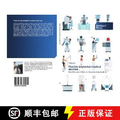 预订 Flexible implanted medical devices [9783330652002]