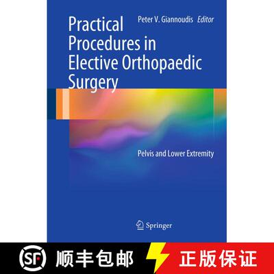 【3-4周达】Practical Procedures in Elective Orthopaedic Surgery: Pelvis and Lower Extremity [9780857298133]