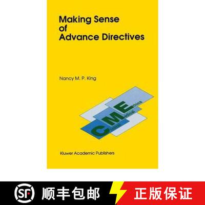 【3-4周达】精装 Making Sense of Advance Directives [9780792311638]