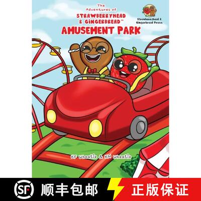 【3-4周达】The Adventures of Strawberryhead & Gingerbread-Amusement Park: A siblings' adventure tal... [9798990065697]