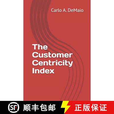 【3-4周达】The Customer Centricity Index [9781950219506]