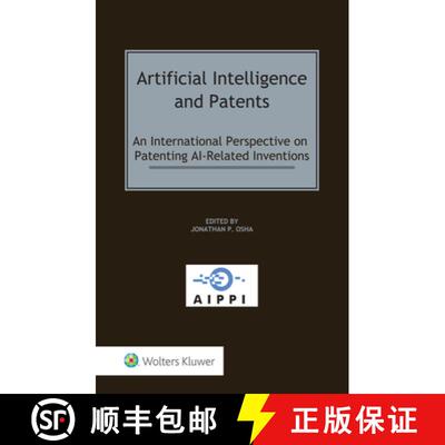 【3-4周达】Artificial Intelligence and Patents: An International Perspective on Patenting AI-Related ... [9789403522159]