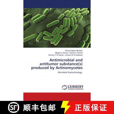 预订 Antimicrobial and antitumor substance(s) produced by Actinomycetes [9786139928279]