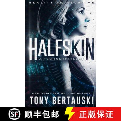 【3-4周达】Halfskin: A Technothriller [9781951432126]