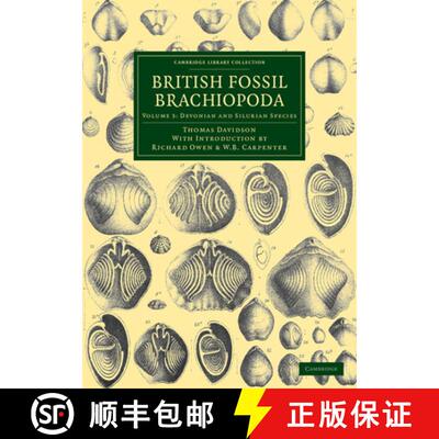 【3-4周达】British Fossil Brachiopoda: - Tertiary, Cretaceous, Oolitic, and Liasic Species [9781108038195]