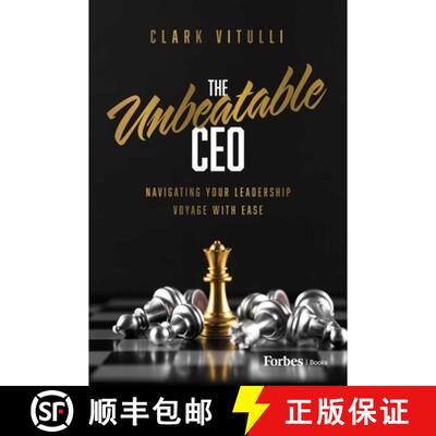 【3-4周达】精装 The Unbeatable CEO : Navigating Your Leadership Voyage with Ease [9798887500621]
