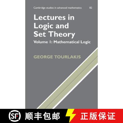 【3-4周达】Lectures in Logic and Set Theory: Volume 1, Mathematical Logic: - Mathematical Logic [9780521168465]