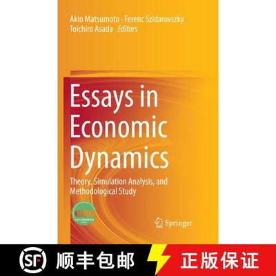【3-4周达】Essays in Economic Dynamics : Theory, Simulation Analysis, and Methodological Study (Softc... [9789811093746]