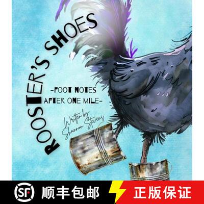 【3-4周达】Rooster's Shoes: Footnotes After One Mile [9798998552762]