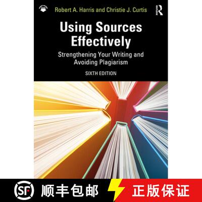 【3-4周达】Using Sources Effectively: Strengthening Your Writing and Avoiding Plagiarism [9781032643793]