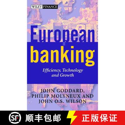 【3-4周达】精装 European Banking - Efficiency, Technology & Growth [Wiley金融] [9780471494492]