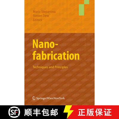 【3-4周达】Nanofabrication : Techniques and Principles [9783709116661]
