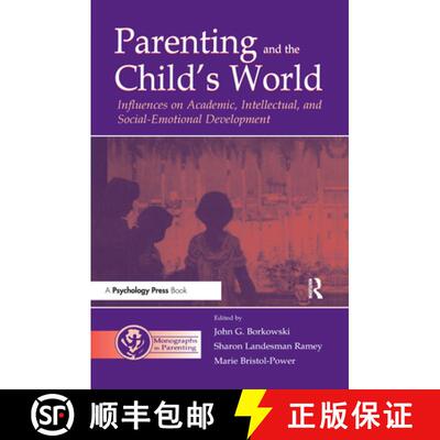 【3-4周达】精装 Parenting and the Child's World: Influences on Academic, Intellectual, and Social-emo... [9780805838329]