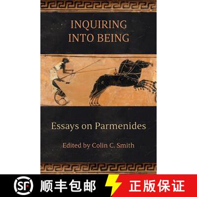 【3-4周达】精装 Inquiring into Being : Essays on Parmenides [9798855801347]
