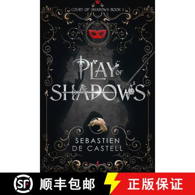 【3-4周达】精装 Play of Shadows : Thrills, Wit And Swordplay with a new generation of the Greatcoats! [9781787471474]